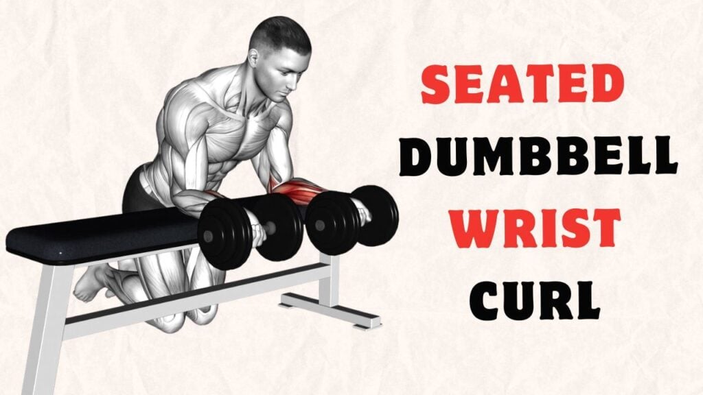 Dumbbell Wrist Curl