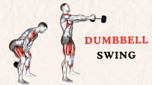 Dumbbell Swing: Muscles Worked and How To Do