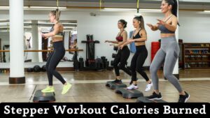 Stepper Workout Calories Burned Calculator