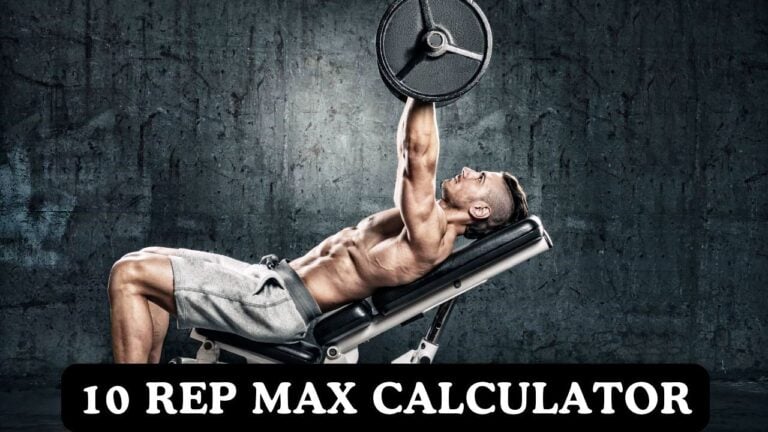 10 Rep Max (RM) Calculator for Weight Training