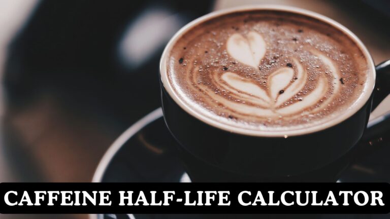 Caffeine Half-life Calculator