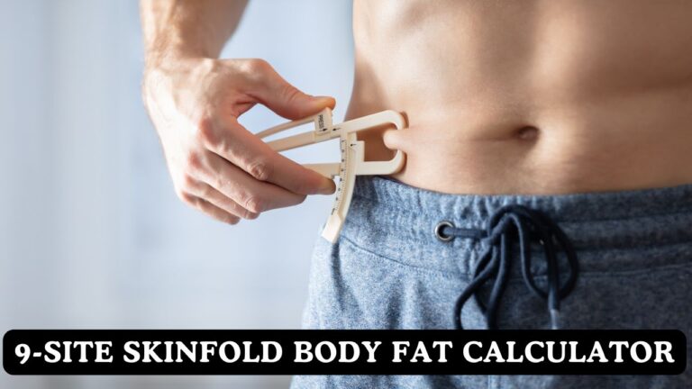 9-Site Skinfold Body Fat % (Parrillo Skinfold)